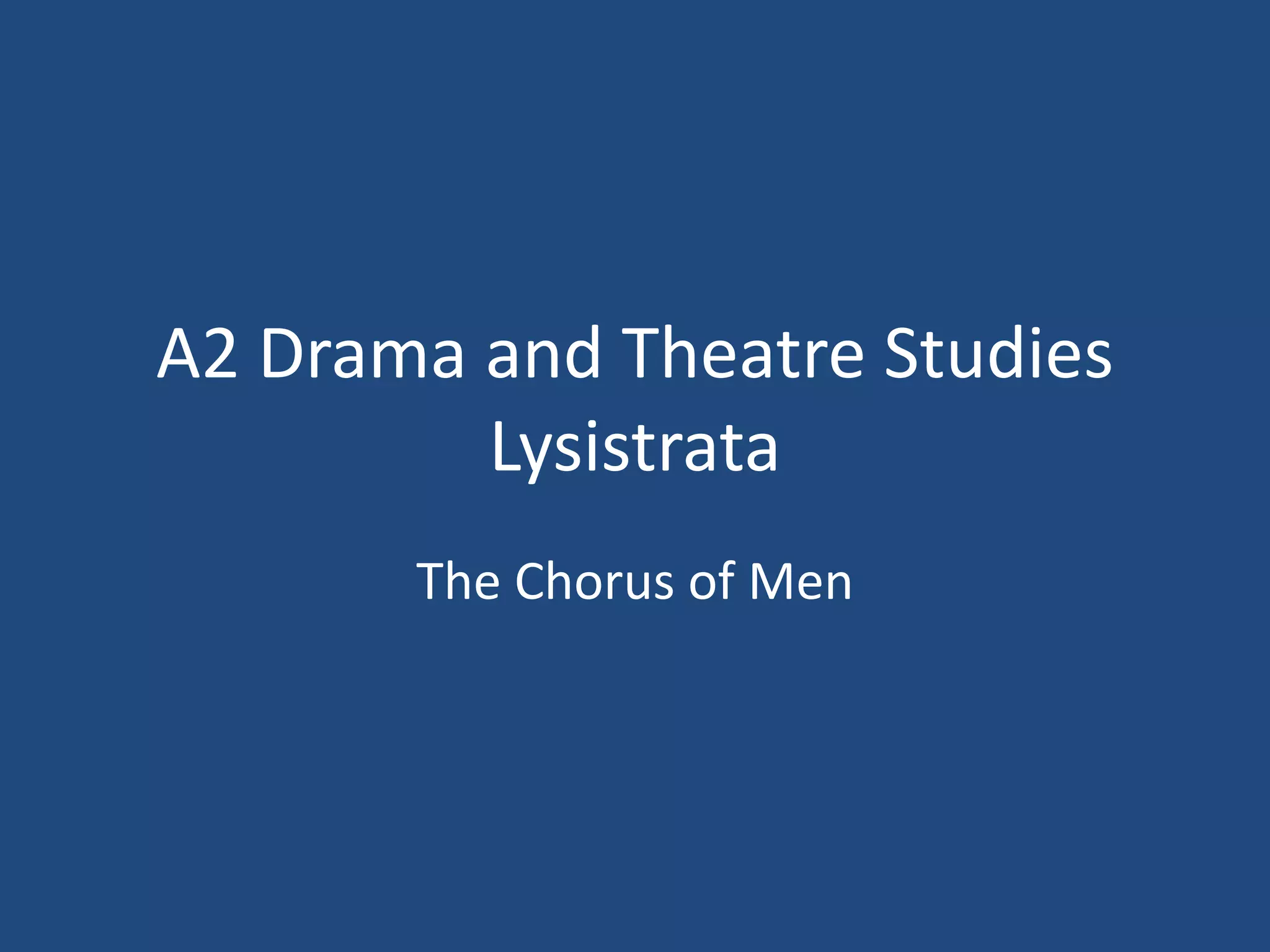 Lysistrata l3 chorus | PPTX