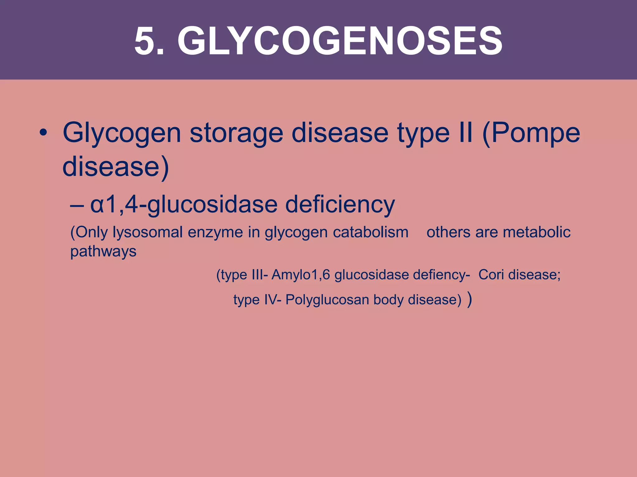Lysosomal storage diseases | PPTX