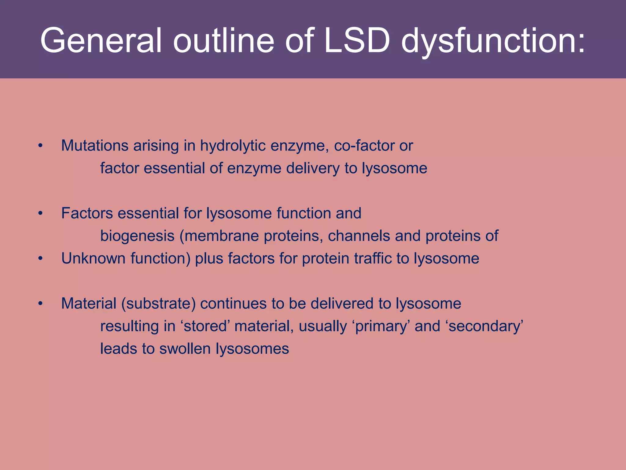 Lysosomal storage diseases | PPTX