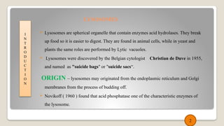 lysosome-( definition, function andoccurence pptx) | PPTX