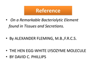 Lysozyme by devadatha | PPTX