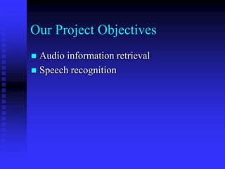 Speech recognition for digital Video .ppt