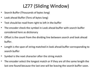 Lz77 (sliding window) | PPT