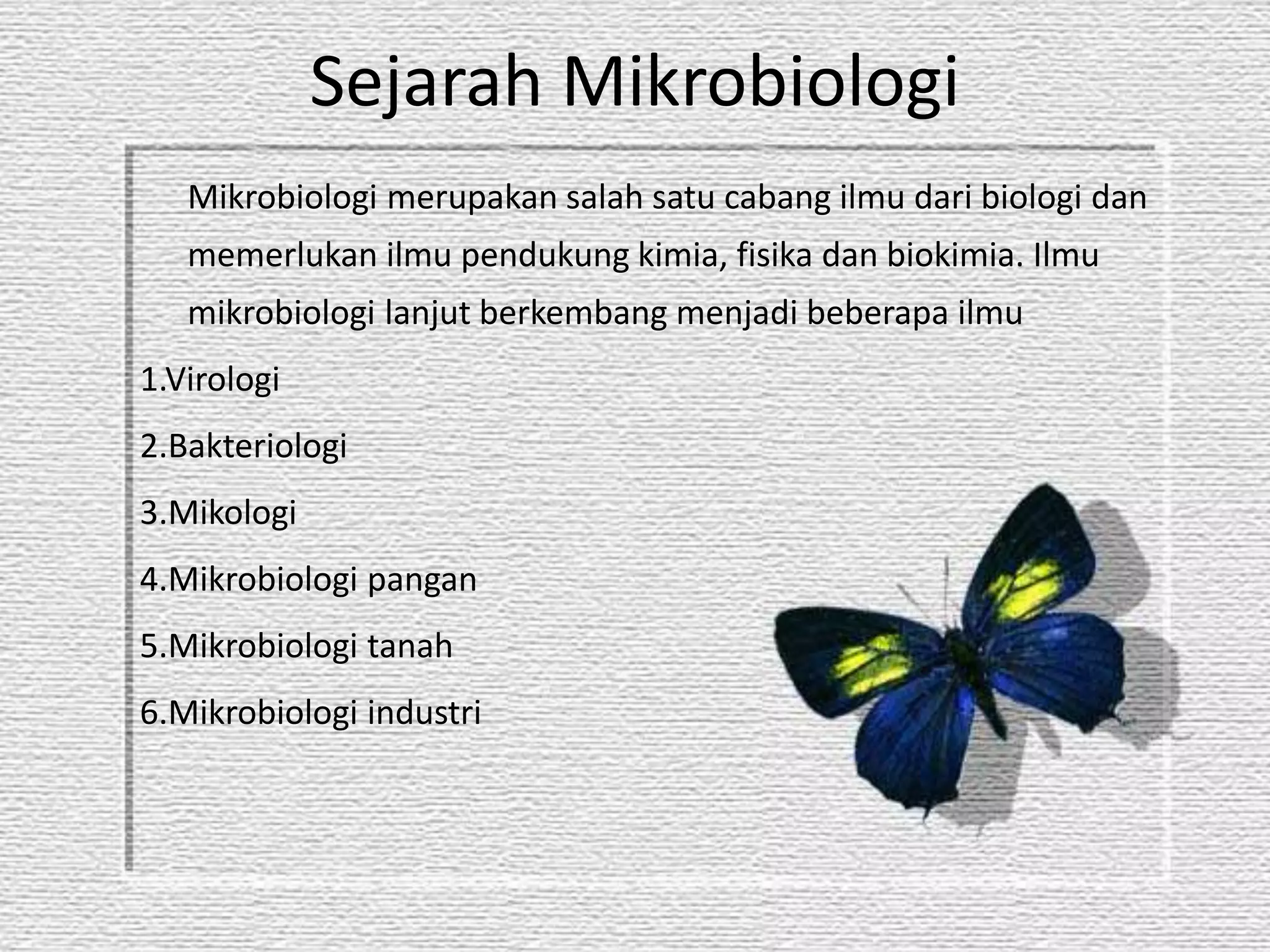 Konsep dasar mikrobiologi (indriana fitri) | PPTX
