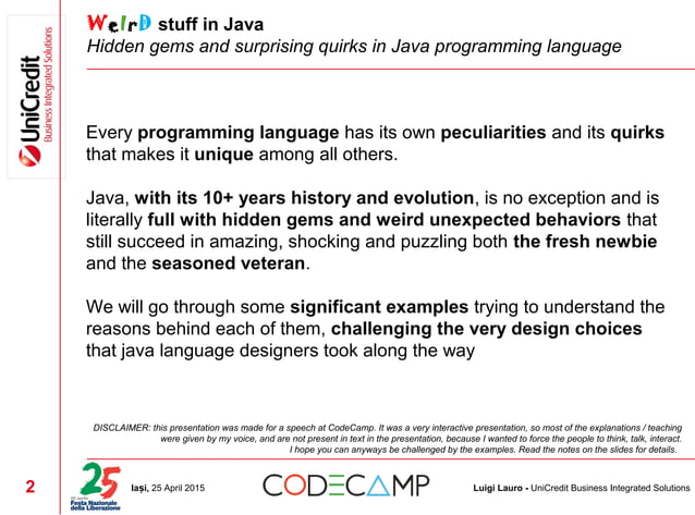 Weird Stuff in Java [Iași CodeCamp 25th April 2015] | PPT