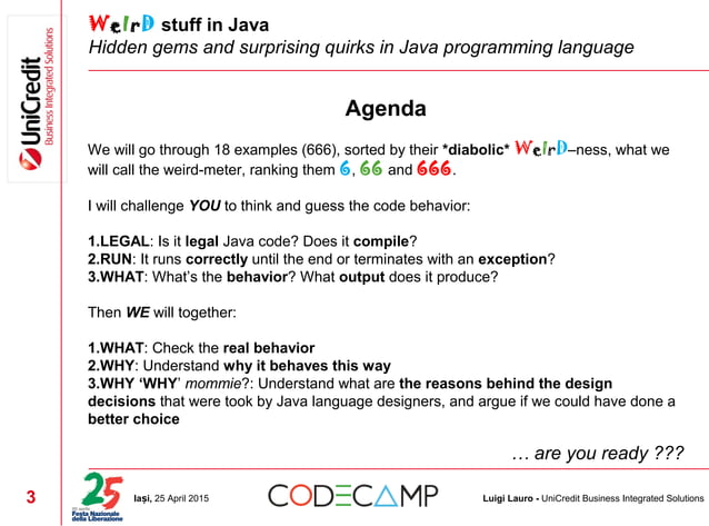 Weird Stuff in Java [Iași CodeCamp 25th April 2015] | PPT