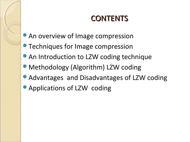 Lzw coding technique for image compression | PPT
