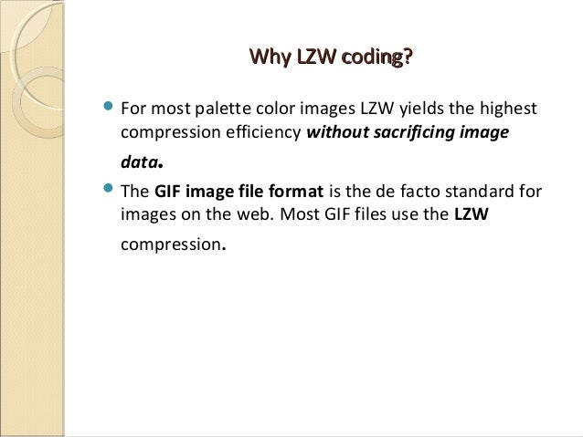 Lzw Coding Technique For Image Compression 