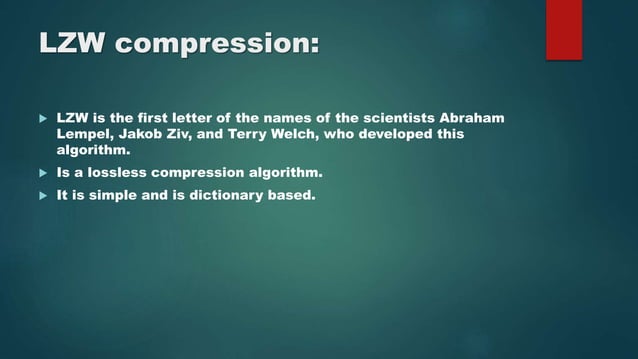 Lzw compression | PPTX