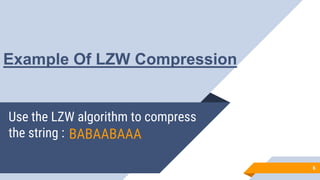 LZW Presentation.pptx | Programming Languages | Computing