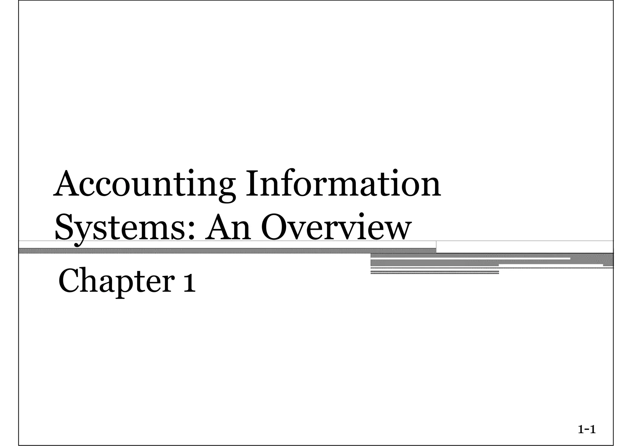 Ais Chapter 01 Overview Accounting Information System Pptx