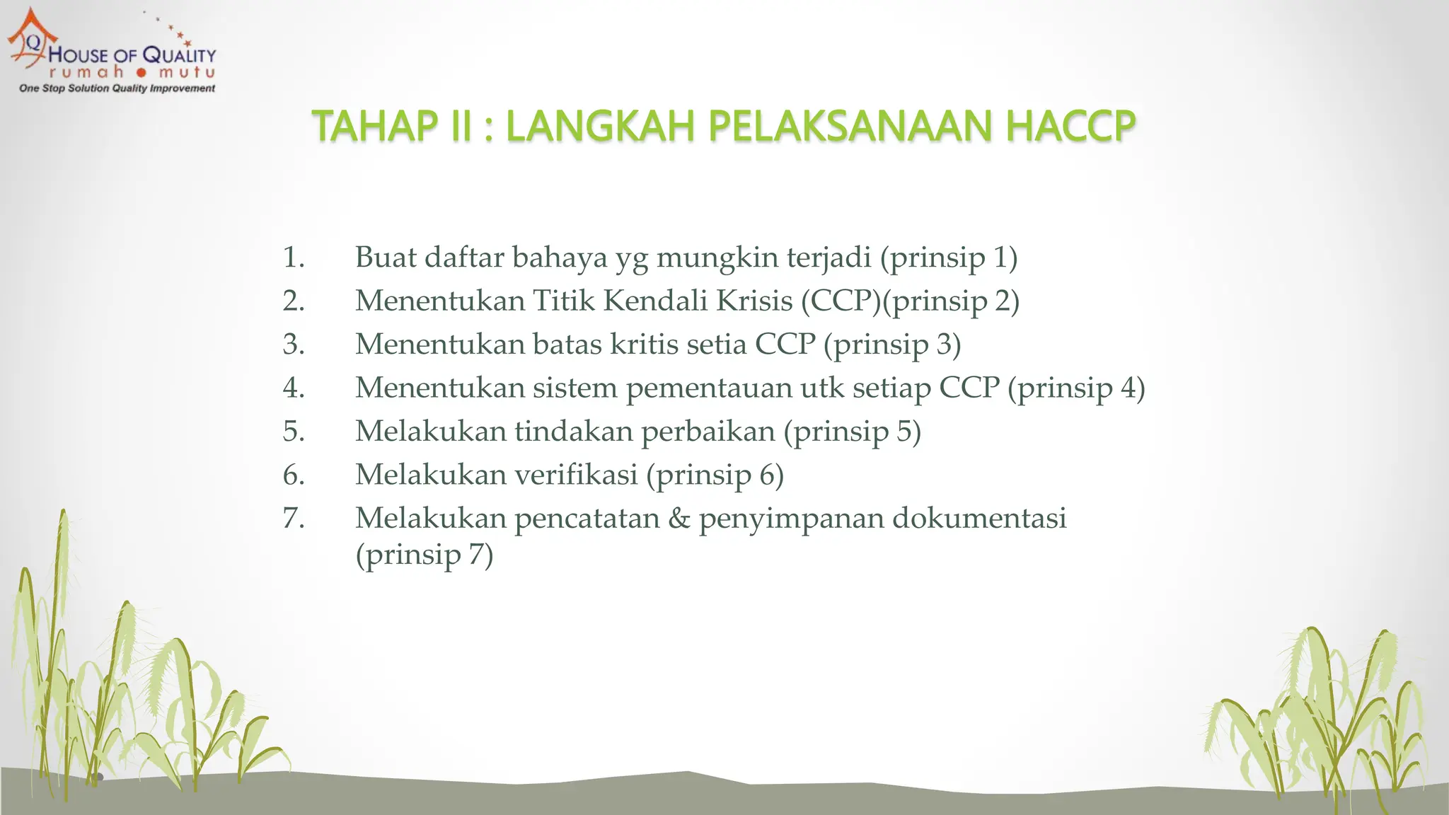 HACCP (HAZARD ANALYSIS CRITICAL CONTROL POINT)Implementation | PPTX