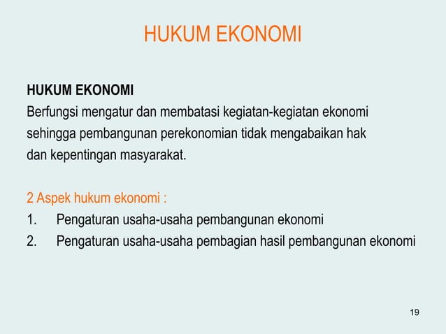 Aspek Hukum Dalam Ekonomi Pertemuan Minggu-1.ppt