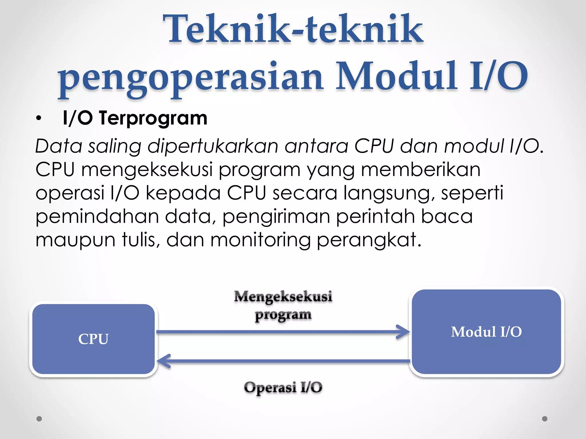 Modul I/O by MRobbyF | PPTX