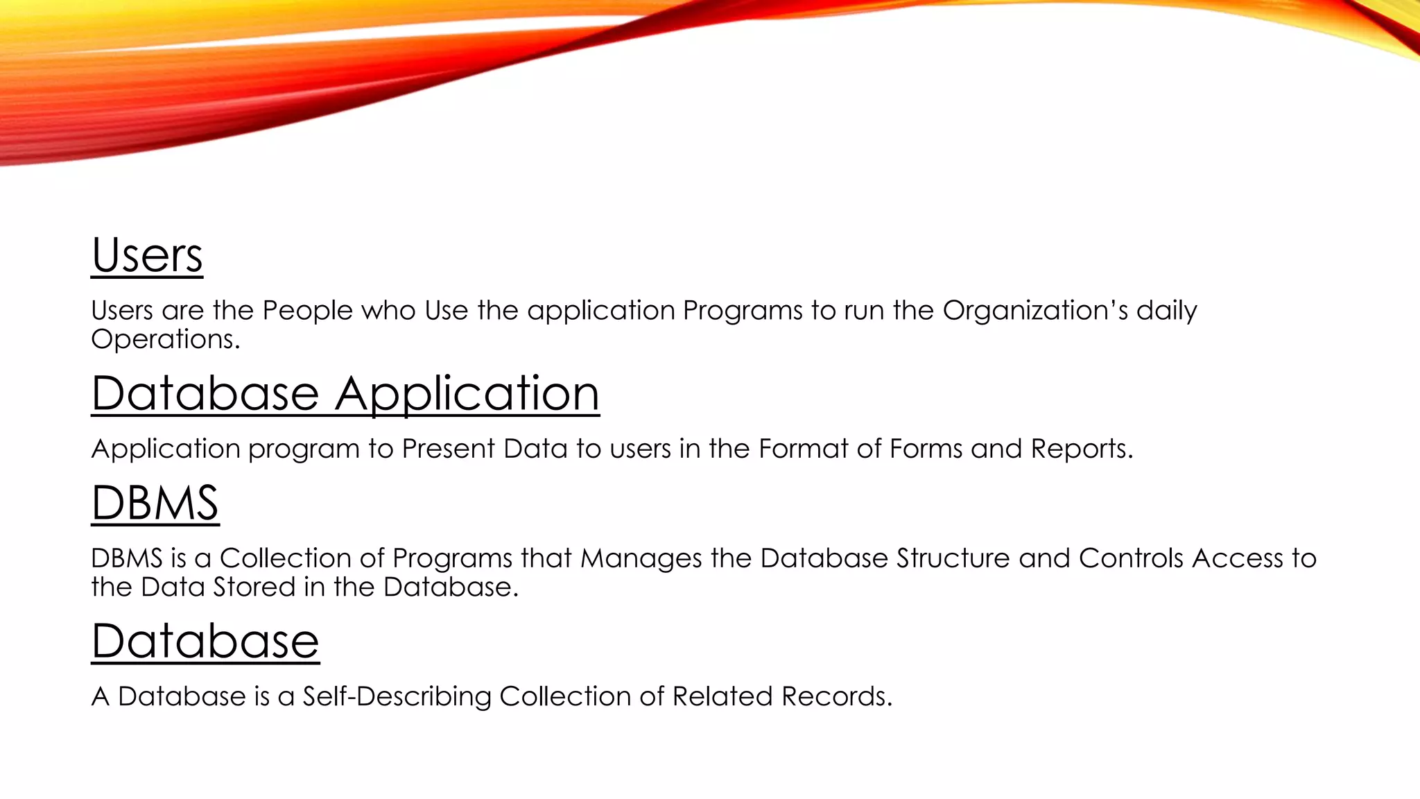 Role of Database Management in Information Systems | PPT