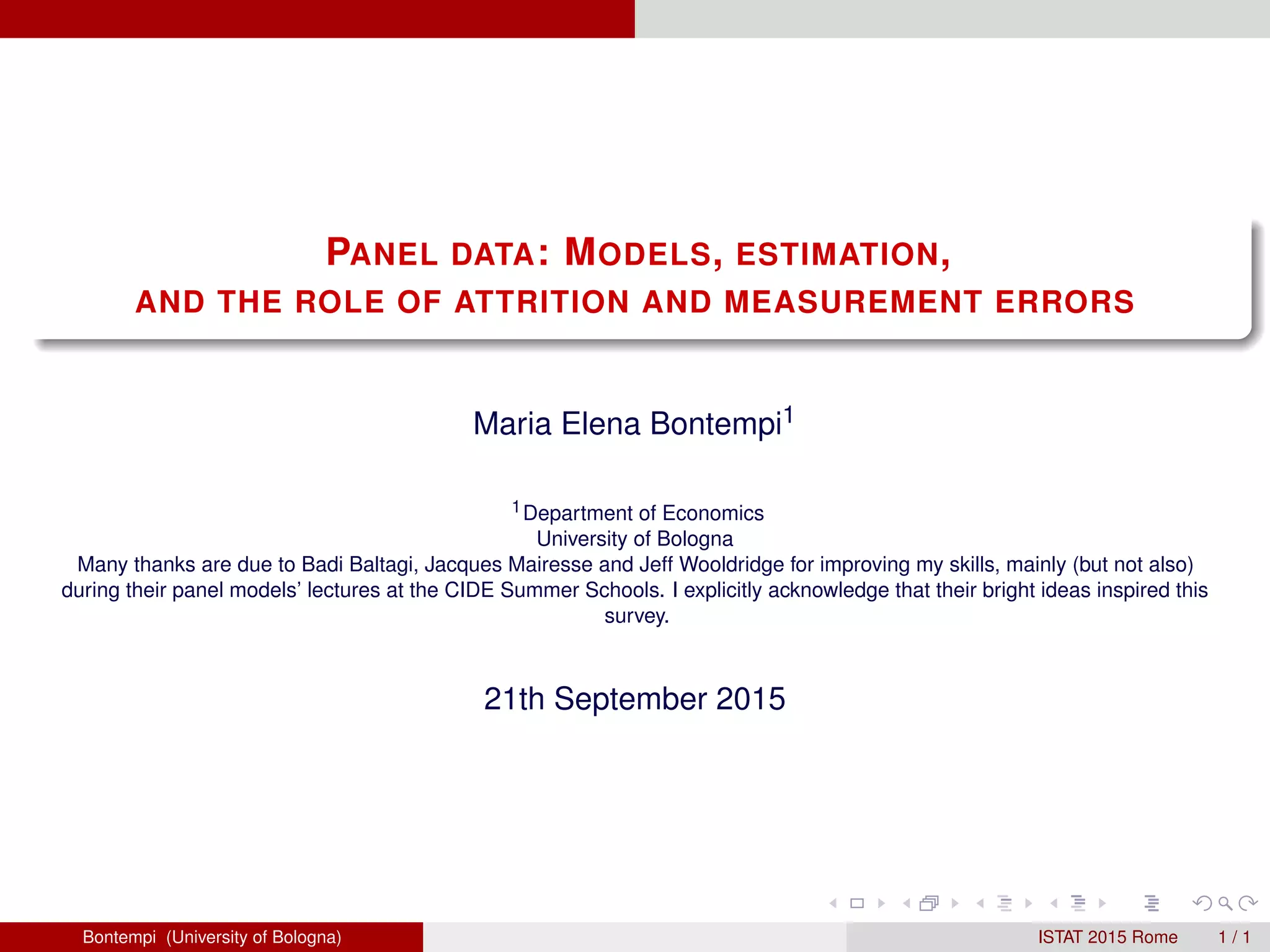 M.E.Bontempi-Panel data: Models, estimation,and the role of attrition and Measurement errors | PPT