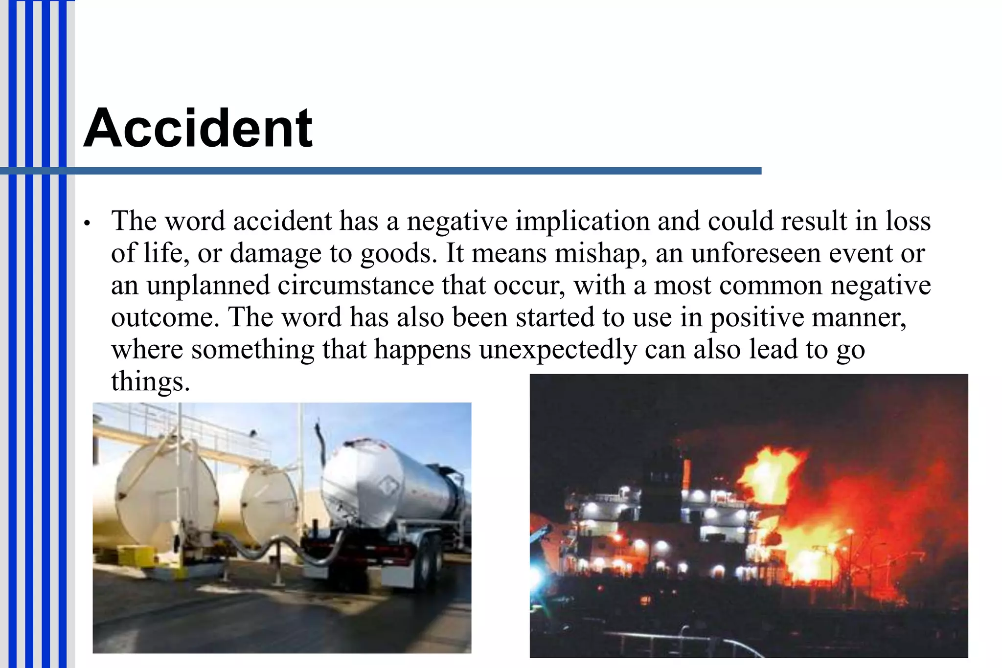Difference b/w Accident & Incident | PPTX