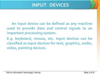 input devices by Muzammil Ansari | PPTX | Computer Peripherals | Computing