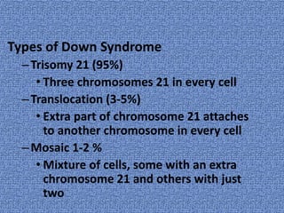 DOWNS SYNDROME (PPT) | PPTX