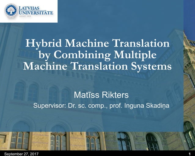 Hybrid machine translation by combining multiple machine translation ...