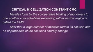 MICELLAR CHEMISTRY | PPTX