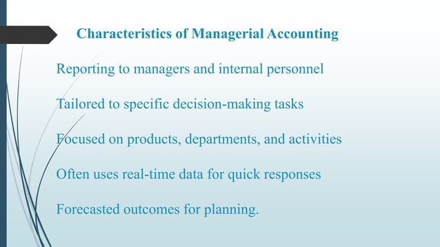 Management Accounting - Meaning, Definition, Characteristics, Scope ...