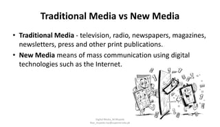 Traditional Media Vs Digital Media | PDF