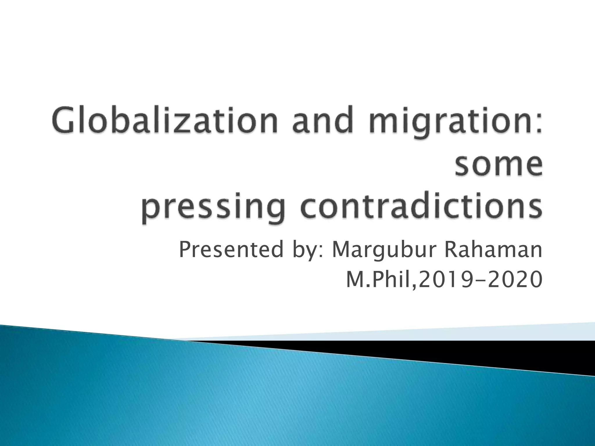 globalisation and migration (IIPS,Mumbai) | PPTX
