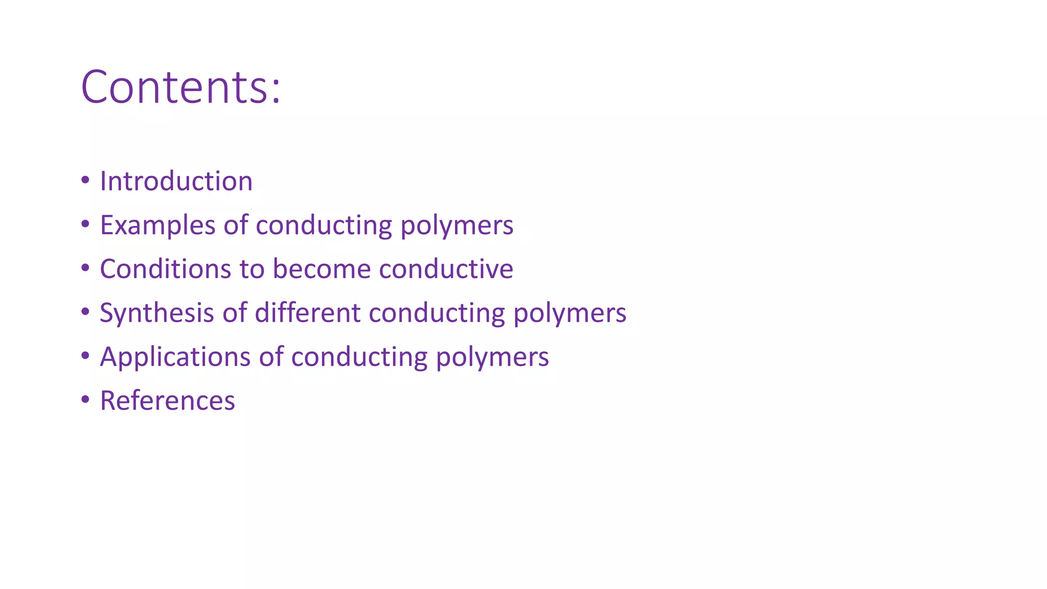 Conducting polymers | PPTX