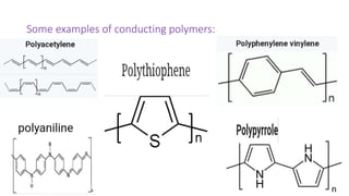 Conducting polymers | PPTX