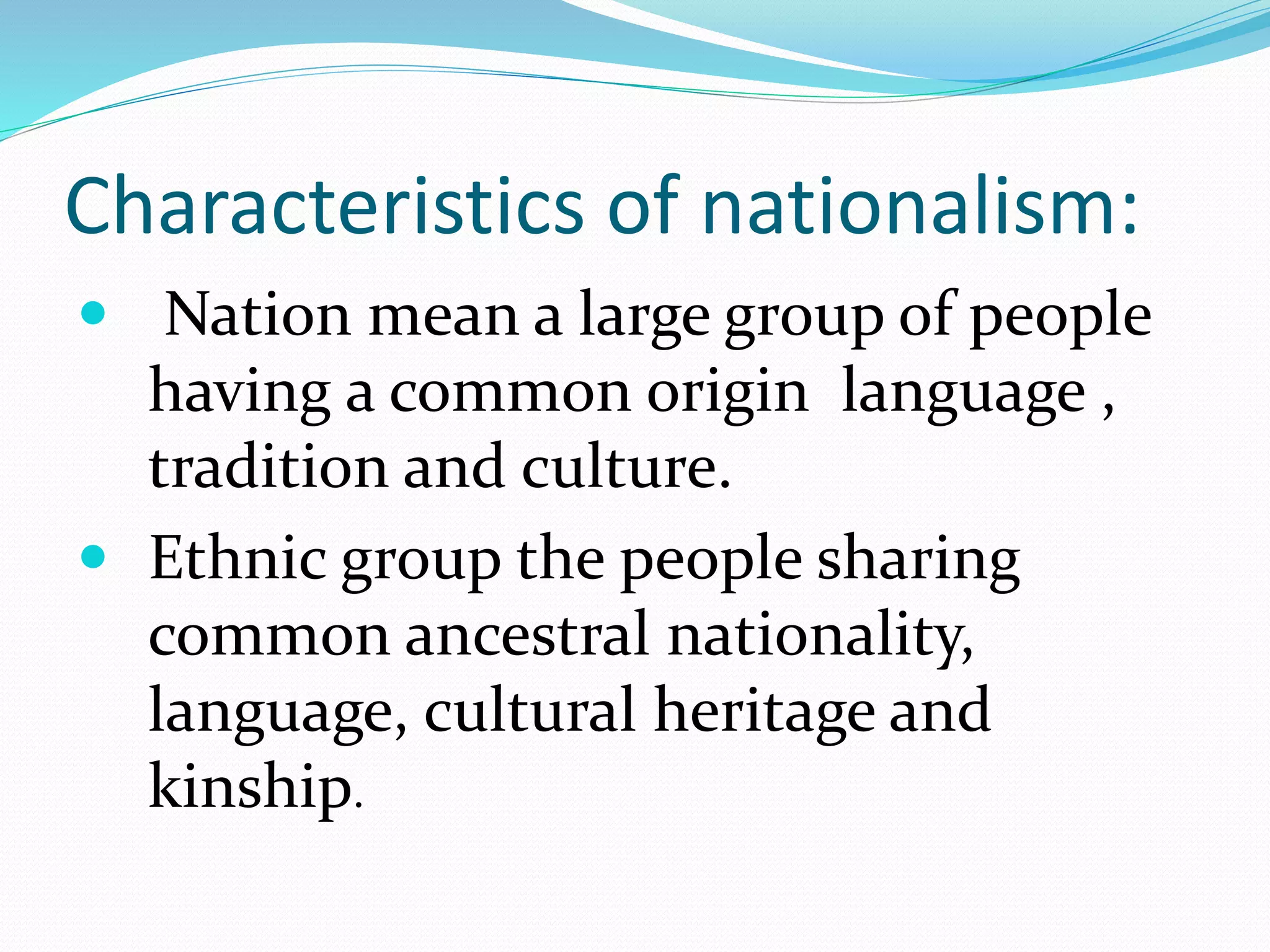 Nationalism | independence | self determination | PPT