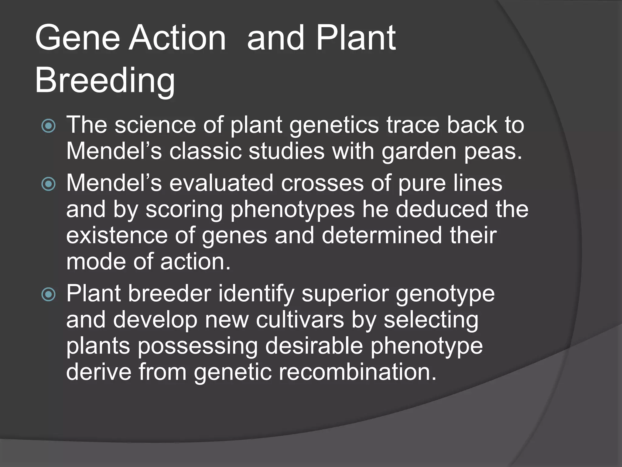 Gene action in breeding plants | PPTX