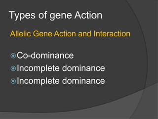 Gene action in breeding plants | PPTX
