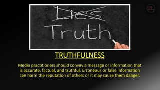 M.I.L Characteristics of a good media practitioner | PPTX