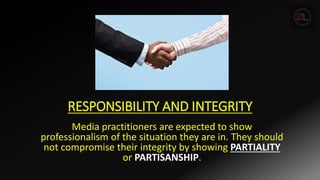 M.I.L Characteristics of a good media practitioner | PPTX