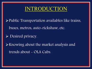 OLA cabs market Analysis and Trends | PPT
