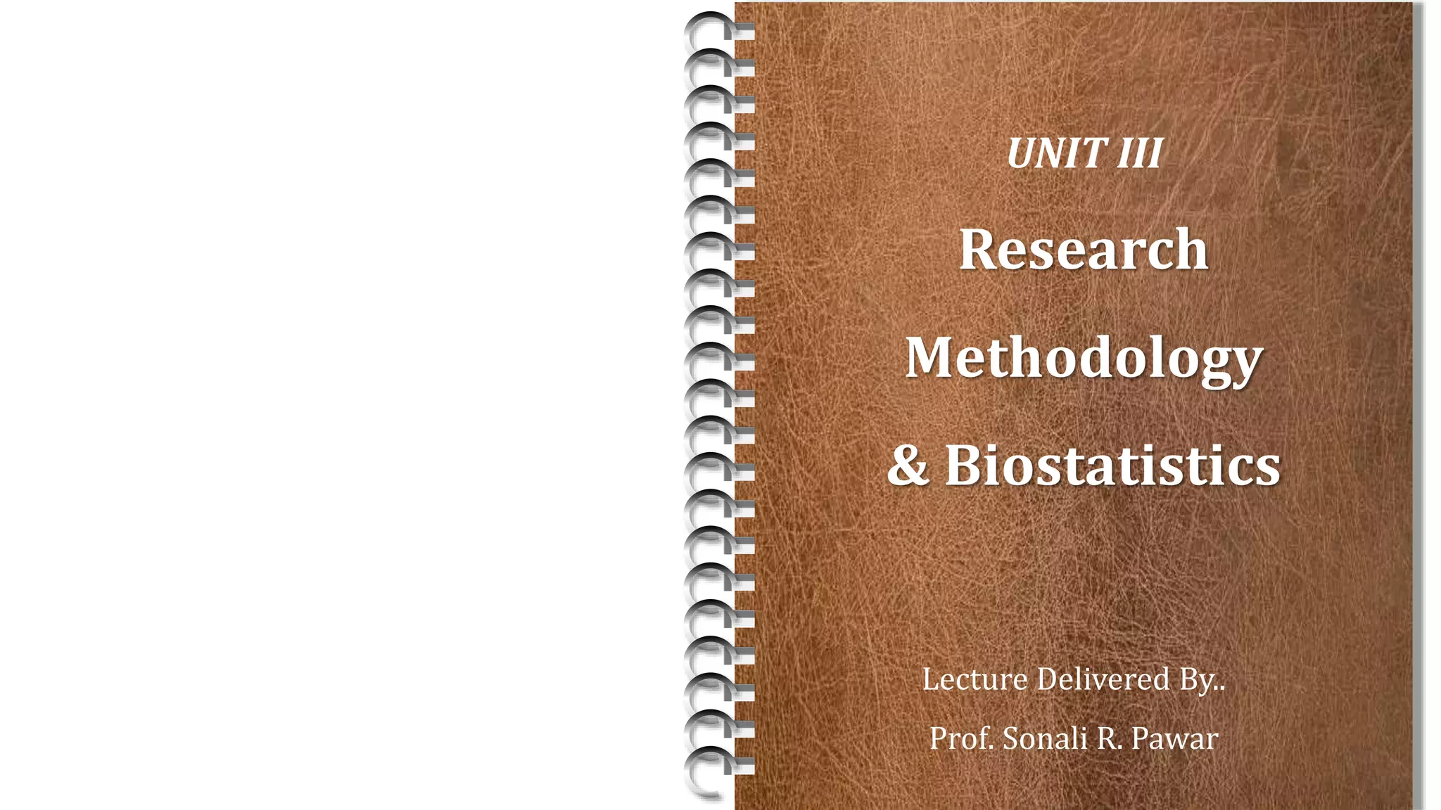 M. Pharm: Research Methodology and biostatics | PPTX