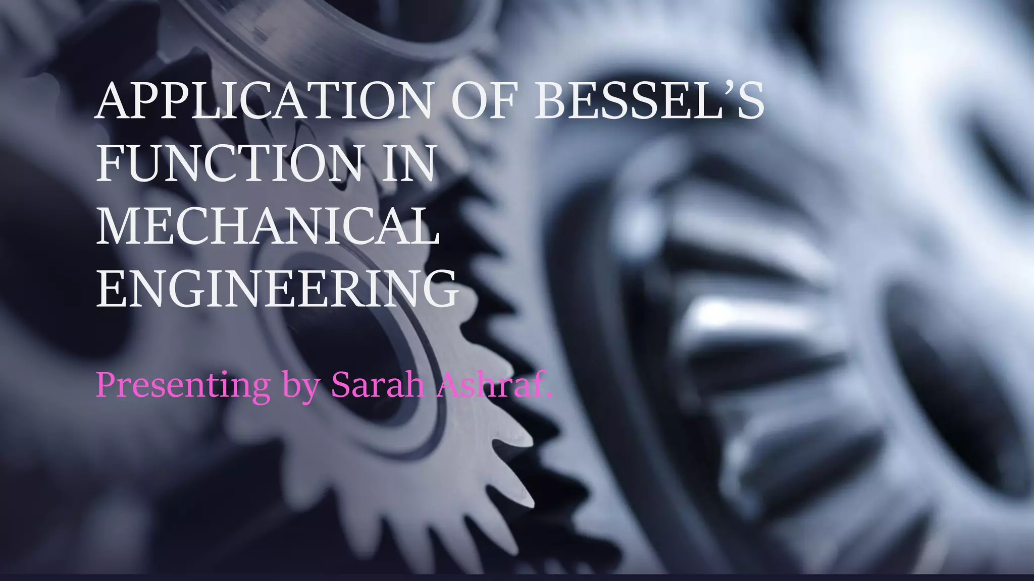 Applications Of Bessels Function Pptx