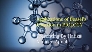 Applications of Bessel's Function. | PPTX