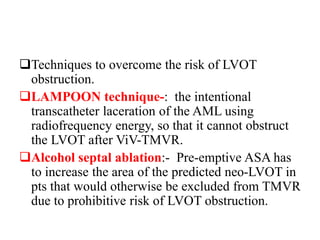 STEP BY STEP VALVE IN VALVE TMVR | PPTX