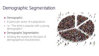 Demographics Bases for Segmentation | PPTX