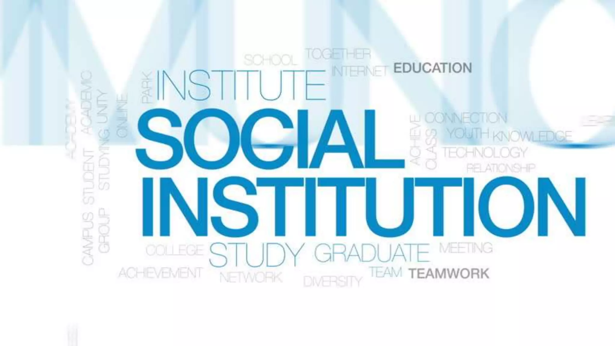 Social institutions and Types of Social Institutions: | PPTX