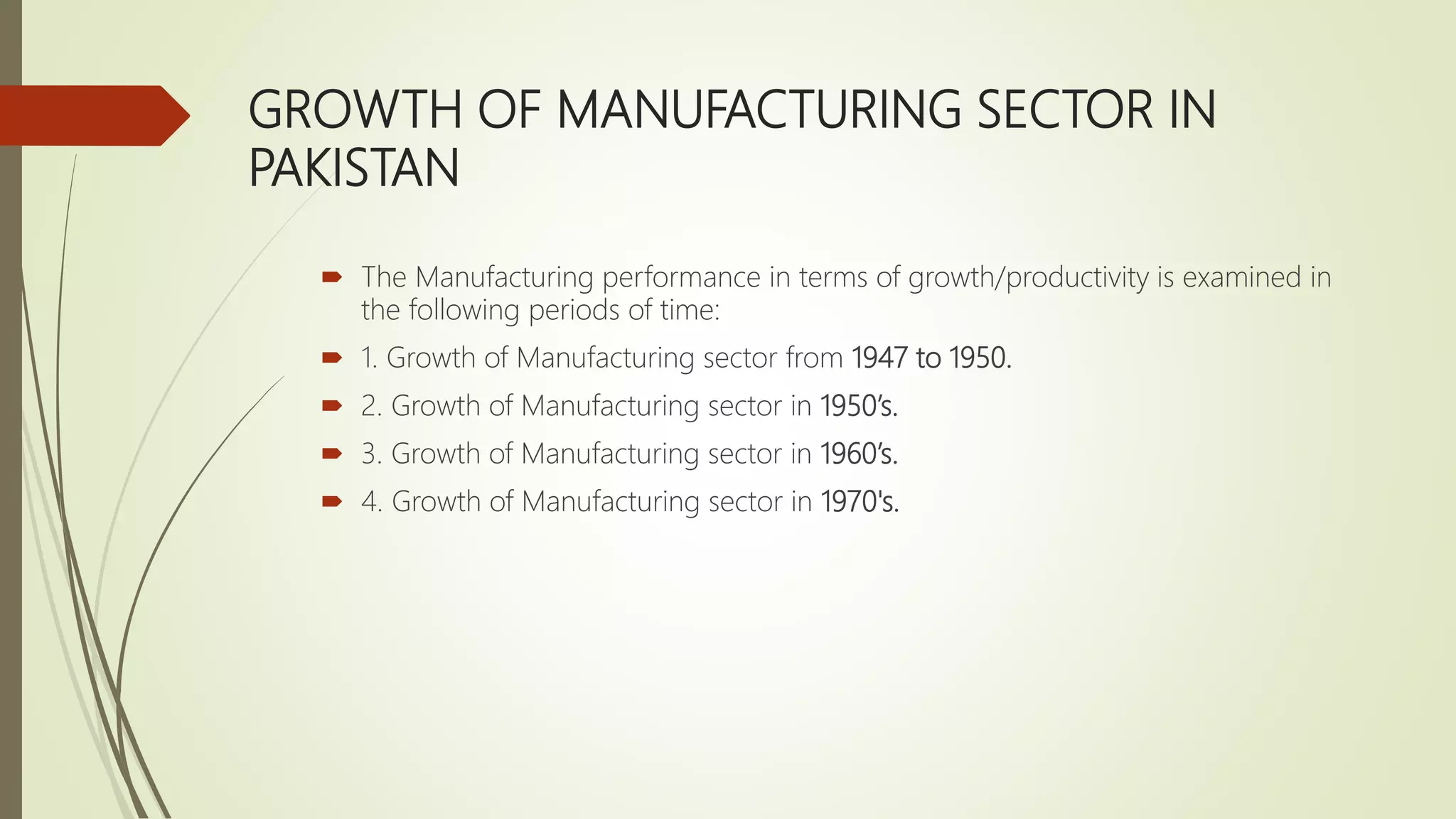 Manufacturing and Small Scale Industries of Pakistan | PPTX