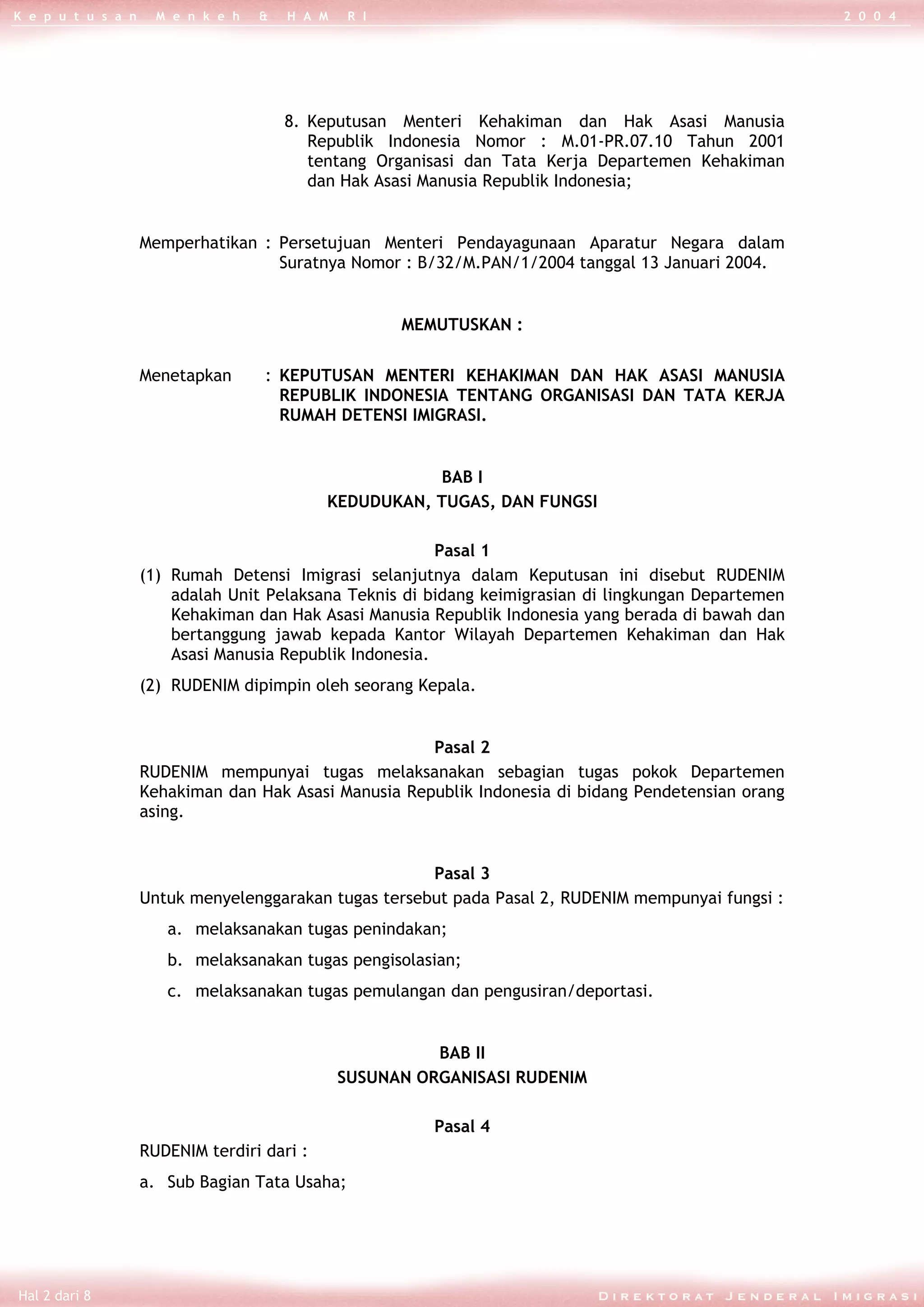 Keputusan Menteri Kehakiman dan Hak Asasi Manusia Republik Indonesia Nomor M.01.PR.07.04 Tahun ...