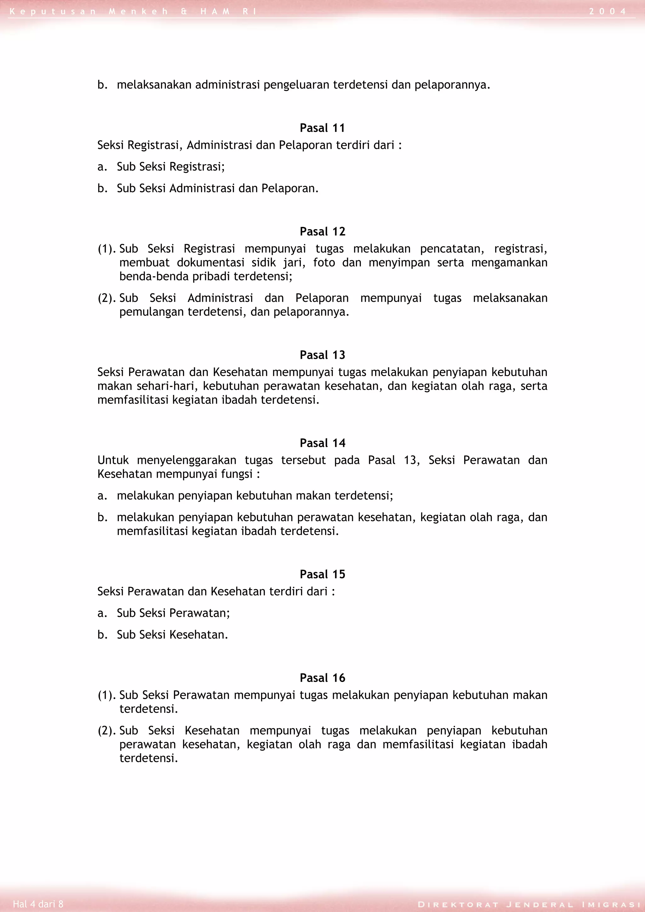 Keputusan Menteri Kehakiman dan Hak Asasi Manusia Republik Indonesia Nomor M.01.PR.07.04 Tahun ...