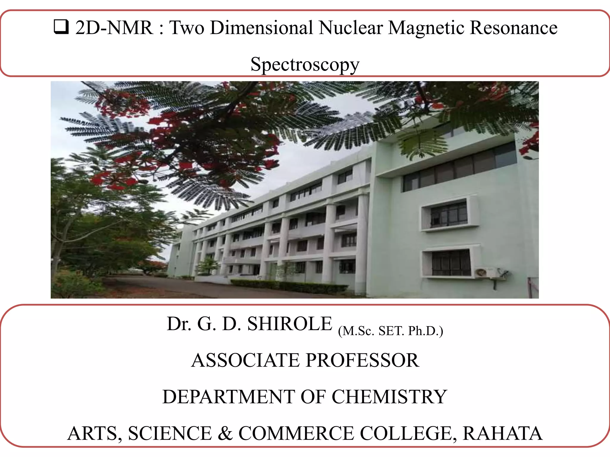 M.Sc. 2D NMR.pptx