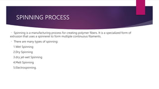 Spinning process | PPTX