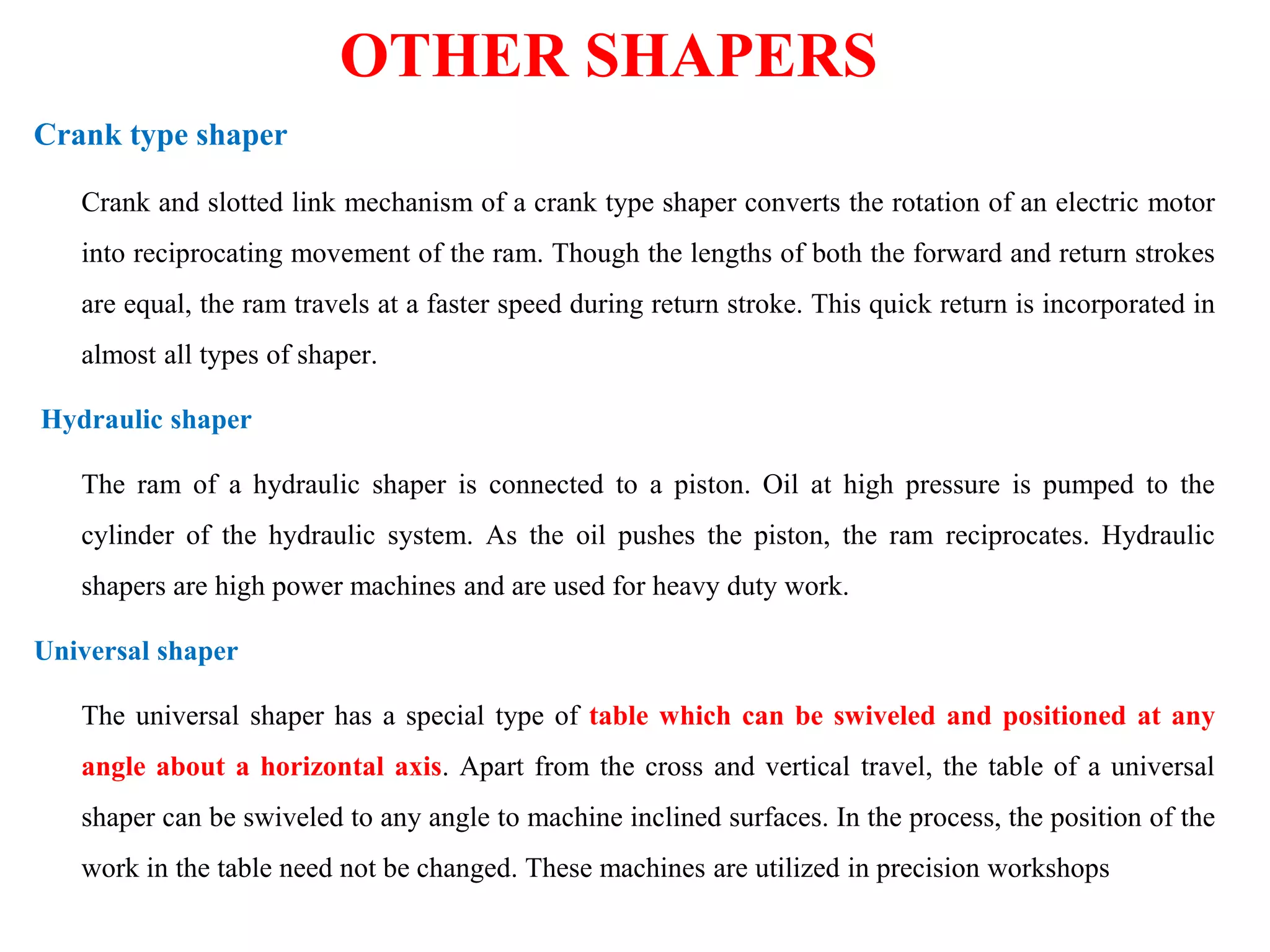M.P- II-UNIT III-SHAPER, MILLING AND BROACHING MACHINES.ppt