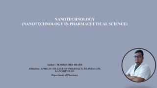 NANOTECHNOLOGY (NANOTECHNOLOGY IN PHARMACEUTICAL SCIENCE) | PPTX