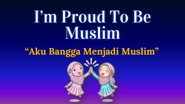 proud to be muslim | PPT